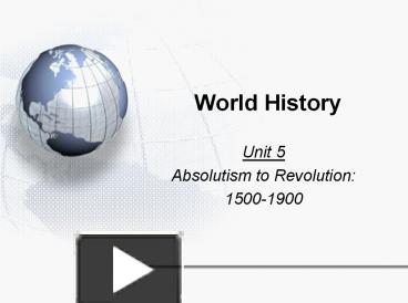 PPT – World History PowerPoint presentation | free to view - id: 614ca2 ...