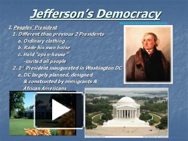 PPT – Jeffersons Democracy PowerPoint presentation | free to view - id ...