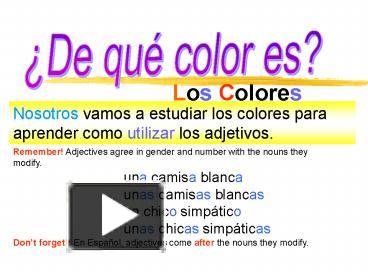 PPT – Los Colores PowerPoint presentation | free to view - id: 6189ac-ZGFmN