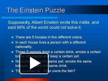 The Einstein Puzzle presentation | free to view