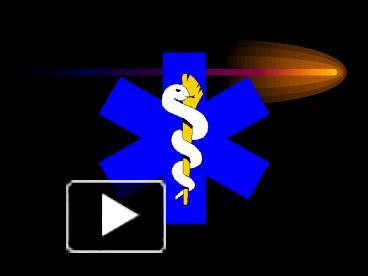 PowerPoint Presentation - First Aid for the First Responder ...