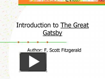 Introduction to The Great Gatsby presentation | free to view