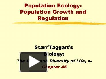 Population Ecology: Population Growth and Regulation presentation ...
