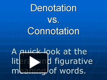 Denotation vs' Connotation presentation | free to view