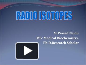 RADIO ISOTOPES presentation | free to download