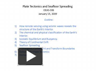 PPT – Plate Tectonics and Seafloor Spreading PowerPoint presentation ...