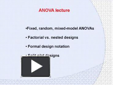 Fixed, random, mixed-model ANOVAs presentation | free to download