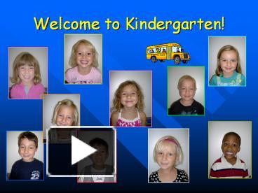 Welcome to Kindergarten! presentation | free to view