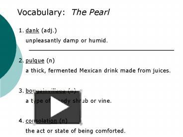 PPT – Vocabulary: The Pearl PowerPoint presentation | free to view - id ...