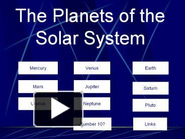The Planets of the Solar System presentation | free to download