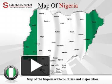 Nigeria Map Backgrounds PowerPoint Templates - Slideworld.com ...