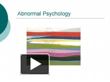 Abnormal Psychology presentation | free to download