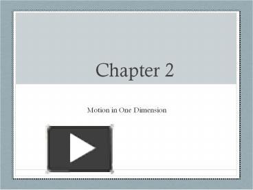 PPT – Motion in One Dimension PowerPoint presentation | free to download - id: 646217-N2QyN