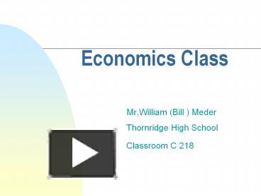 Economics Class presentation | free to download
