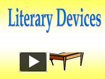 PPT – Literary Devices PowerPoint presentation | free to view - id ...