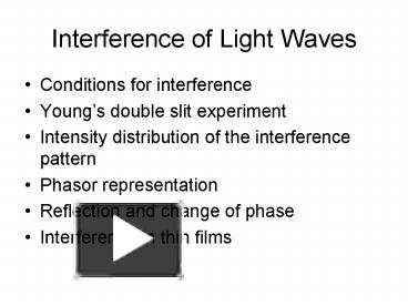 Interference of Light Waves presentation | free to view