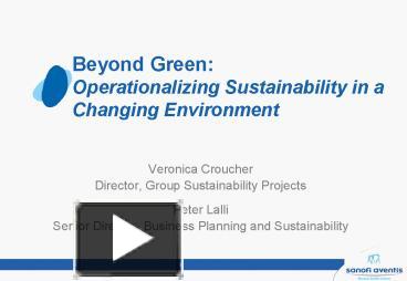 PPT – Beyond Green: Operationalizing Sustainability in a Changing Environment PowerPoint ...