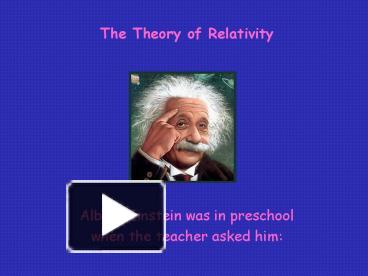 PPT – The Theory of Relativity PowerPoint presentation | free to view ...