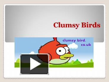 Clumsy Birds presentation | free to download
