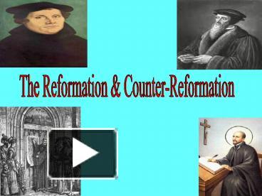 PPT – The Reformation PowerPoint presentation | free to download - id ...