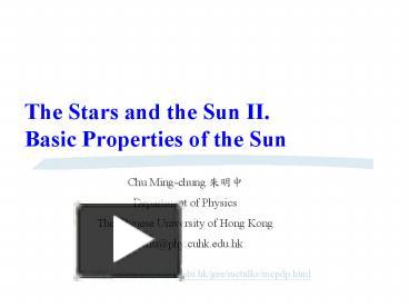 PPT – The Stars and the Sun II. Basic Properties of the Sun PowerPoint ...