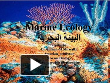 Marine Ecology ?????? ??????? presentation | free to view