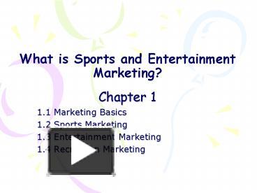 What is Sports and Entertainment Marketing? presentation | free to view