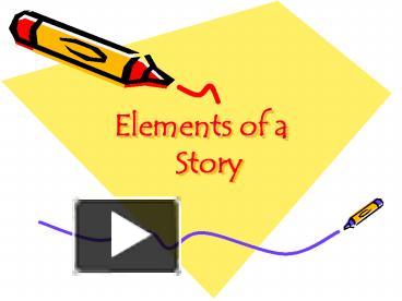 Elements of a Story presentation | free to download