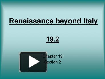 PPT – Renaissance beyond Italy PowerPoint presentation | free to view ...