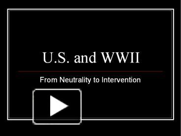 PPT – U.S. and WWII PowerPoint presentation | free to download - id ...
