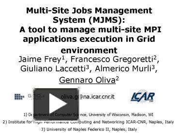 MultiSite Jobs Management System MJMS: A tool to manage multisite MPI applications execution in ...