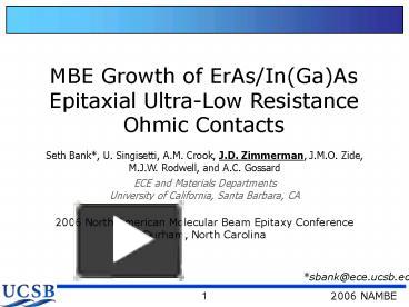 PPT – MBE Growth of ErAs/In(Ga)As Epitaxial Ultra-Low Resistance Ohmic Contacts PowerPoint ...