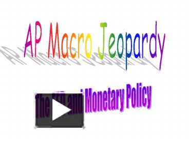 AP Macro Jeopardy presentation | free to download