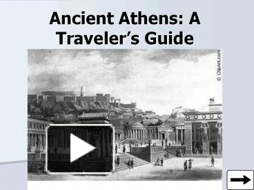 PPT – Ancient Athens: A Traveler PowerPoint presentation | free to view ...