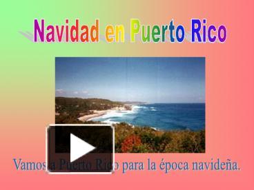 Navidad en Puerto Rico presentation | free to view