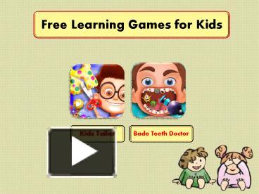 PPT – Free Learning Games for Kids PowerPoint presentation | free to ...
