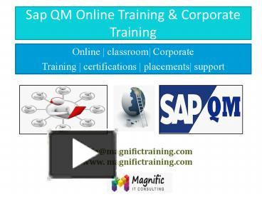 PPT – sap qm online training in india,uk,usa,australia,new zealand,south africa PowerPoint ...