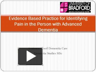 Evidence Based Dementia Care presentation | free to view