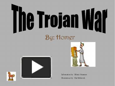 The Trojan War presentation | free to download