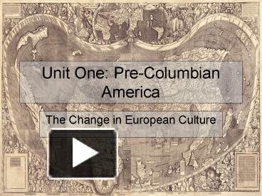 Unit One: Pre-Columbian America presentation | free to download