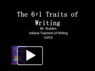 PPT – The 6 1 Traits of Writing PowerPoint presentation | free to view ...