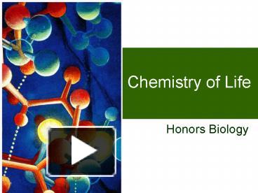 PPT – Chemistry of Life PowerPoint presentation | free to view - id ...
