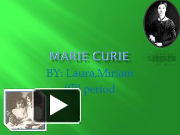 Marie Curie presentation | free to download