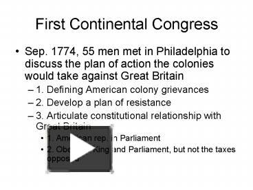 First Continental Congress presentation | free to view