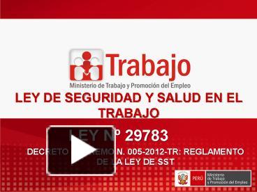 Ley 29783 Seguridad y Salud en el Trabajo presentation | free to view