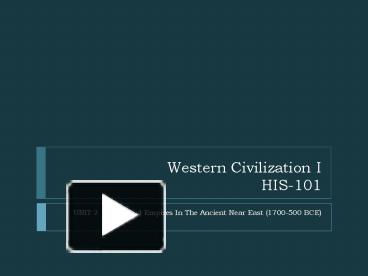 PPT – Western Civilization I HIS-101 PowerPoint presentation | free to ...