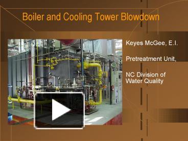 Boiler and Cooling Tower Blowdown presentation | free to view