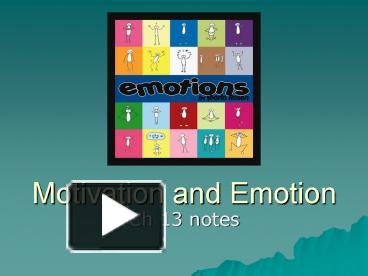 Motivation and Emotion presentation | free to view