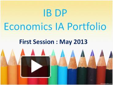 Introduction to IB Economics Internal Assessment presentation | free to ...