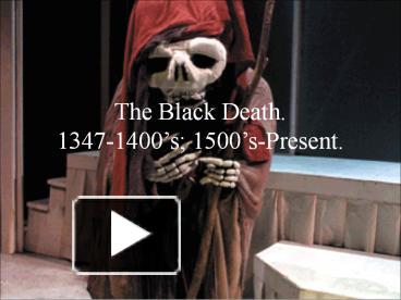 The Black Death. 1347-1400 presentation | free to download